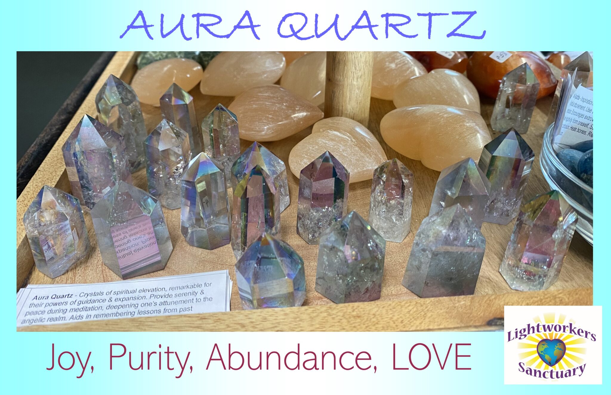 AURA QUARTZ... - Lightworkers Sanctuary